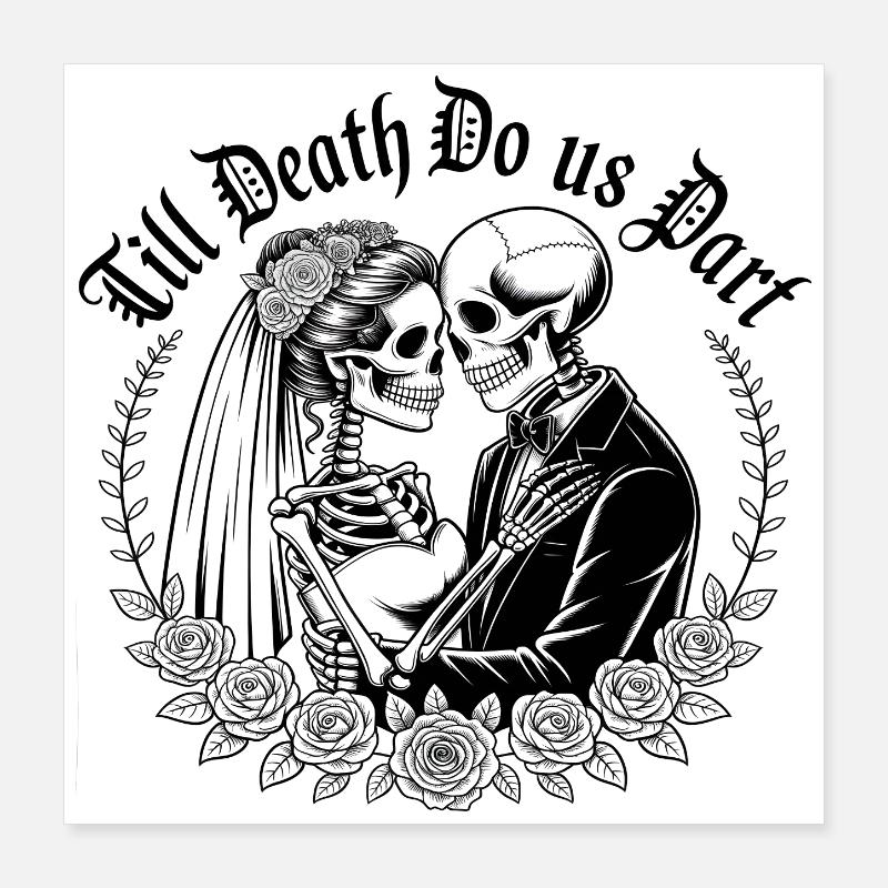 Love-till-death Posters | Unique Designs | Spreadshirt