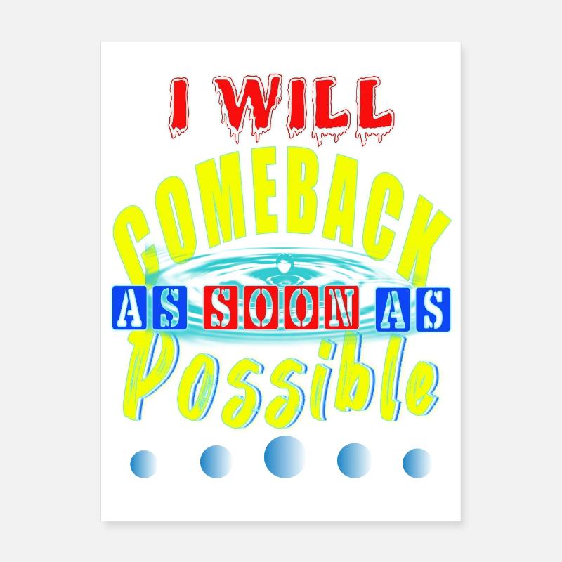 Comeback Posters | Unique Designs | Spreadshirt