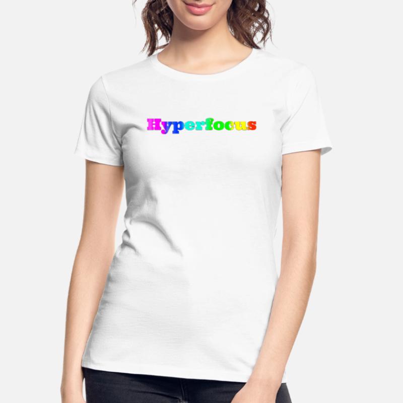 Hyperfocus T-Shirts | Unique Designs | Spreadshirt