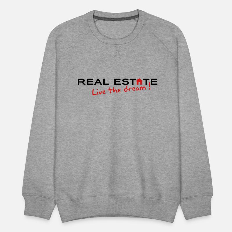 Real Estate Hoodies & Sweatshirts | Unique Designs | Spreadshirt