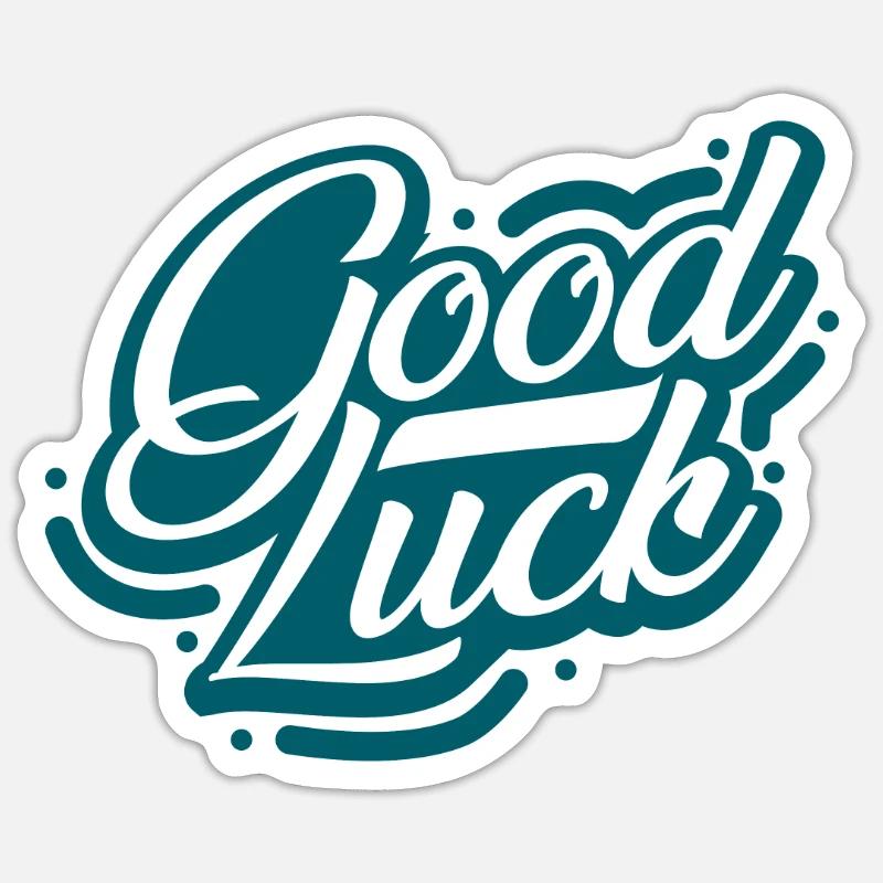 Good Luck Stickers | Unique Designs | Spreadshirt