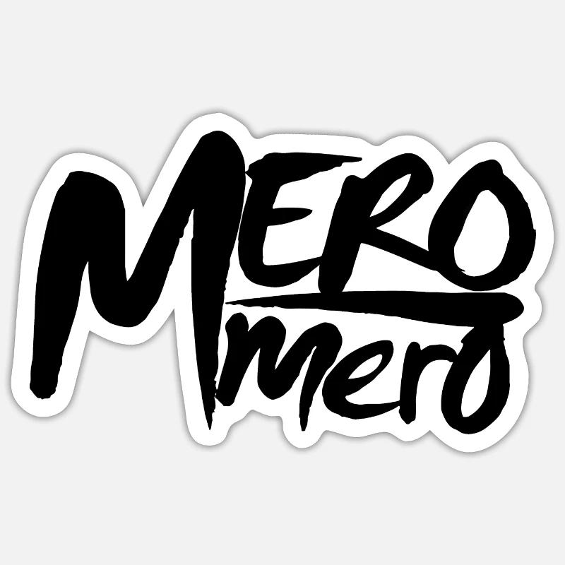 Mero Stickers | Unique Designs | Spreadshirt