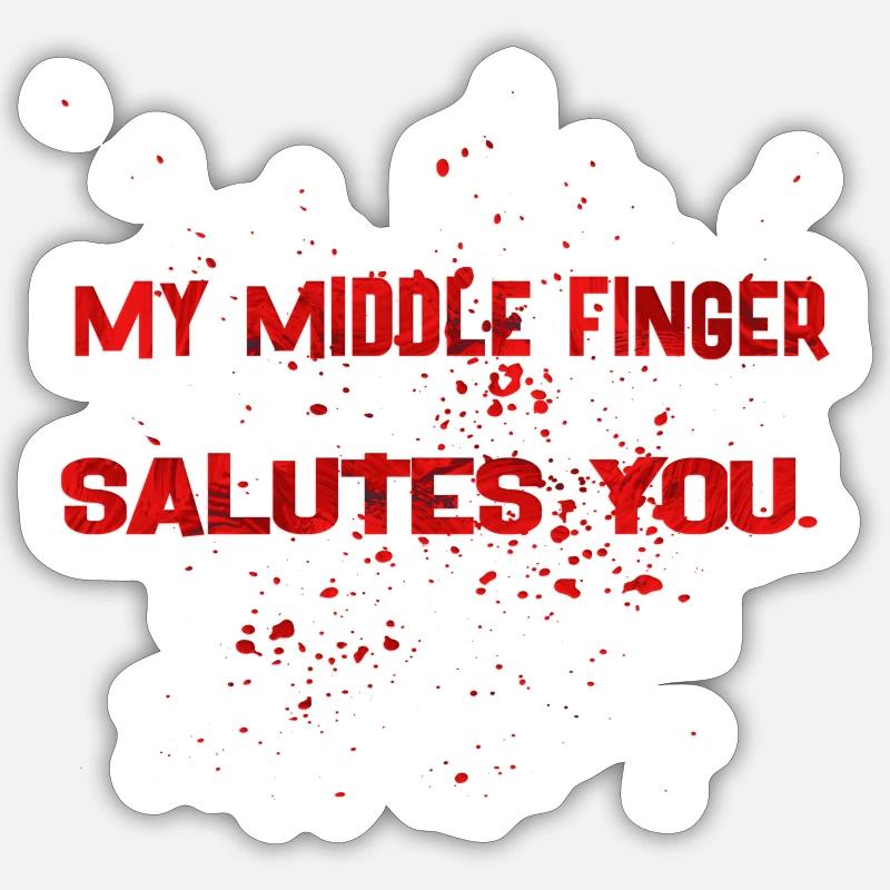 Middle Fingers Up Quotes