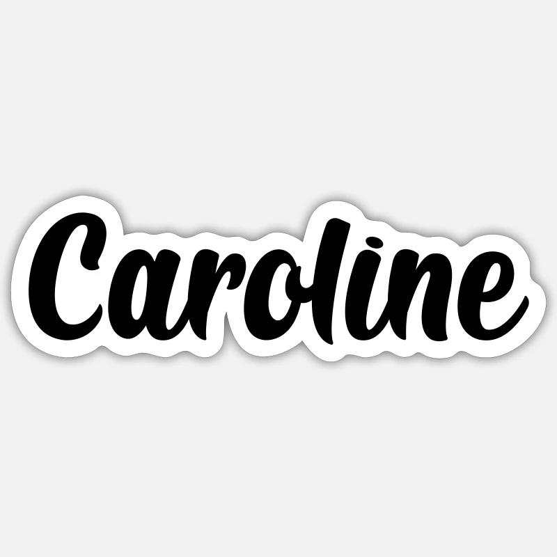 Caroline Stickers | Unique Designs | Spreadshirt