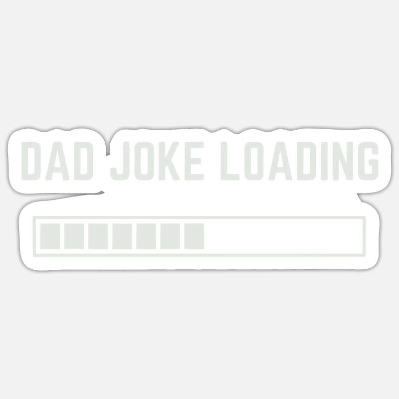 Dad-jokes Stickers | Unique Designs | Spreadshirt