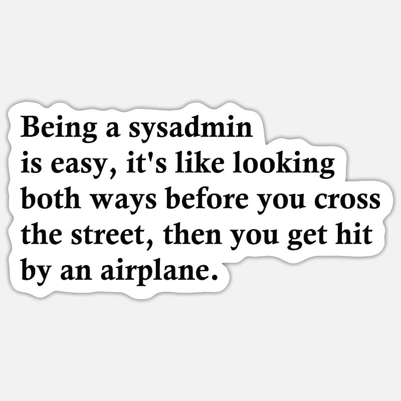Sysadmin Funny Quotes