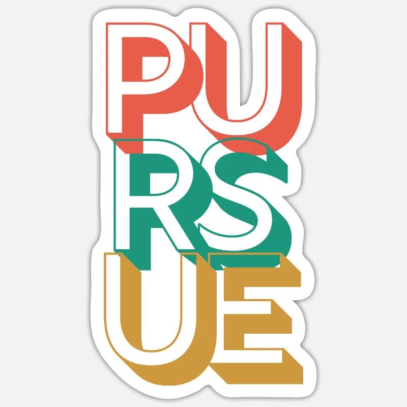 Pursue Stickers | Unique Designs | Spreadshirt
