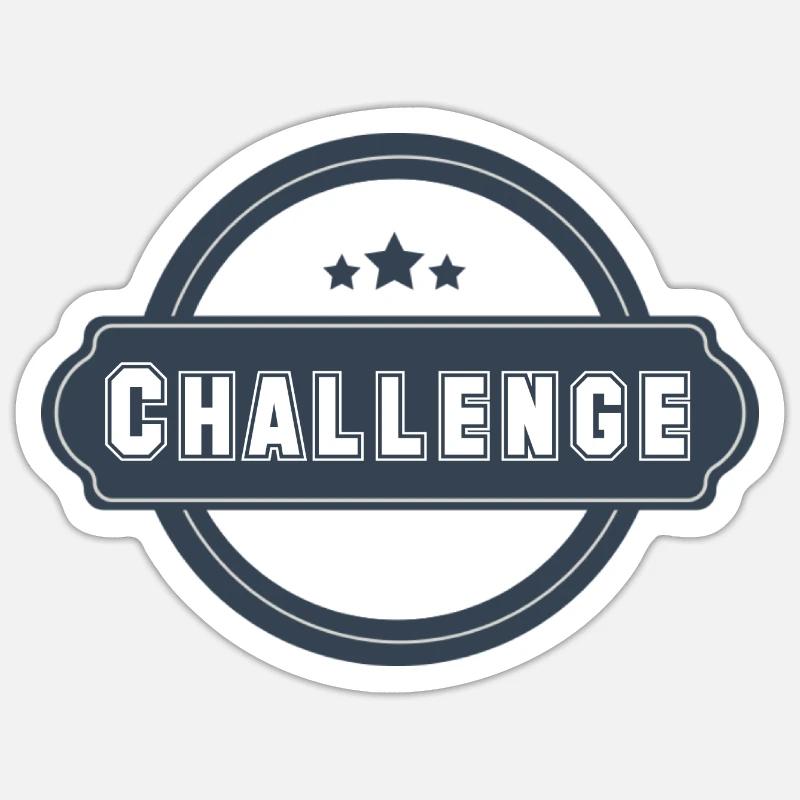 Challenges Stickers | Unique Designs | Spreadshirt