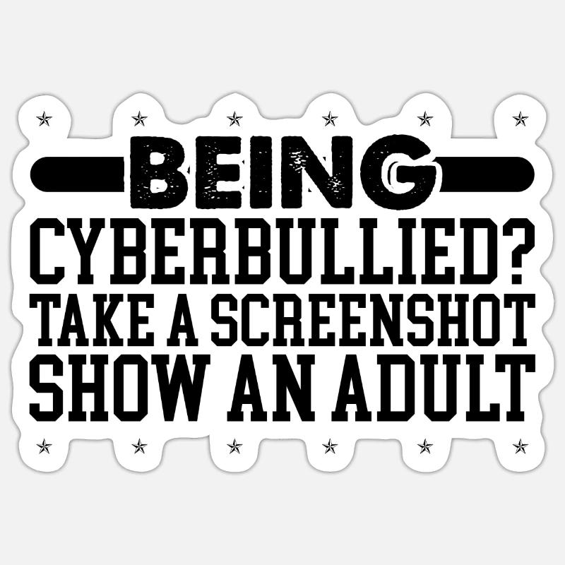 Cyberbully Stickers | Unique Designs | Spreadshirt