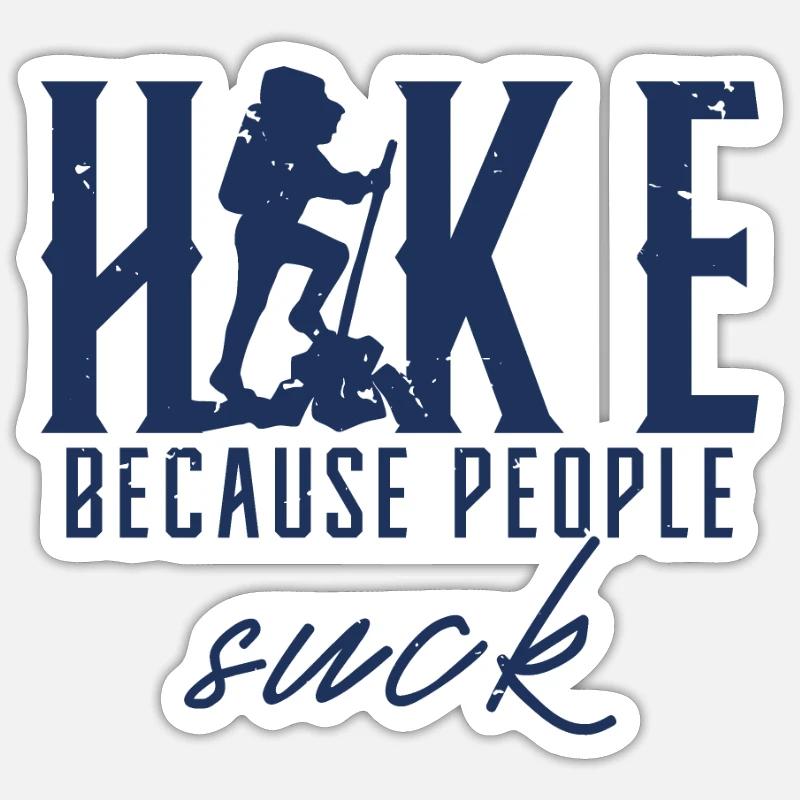 Hikes Stickers | Unique Designs | Spreadshirt