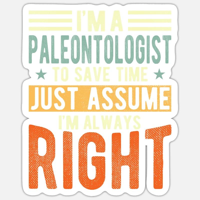 Paleontologists Stickers | Unique Designs | Spreadshirt