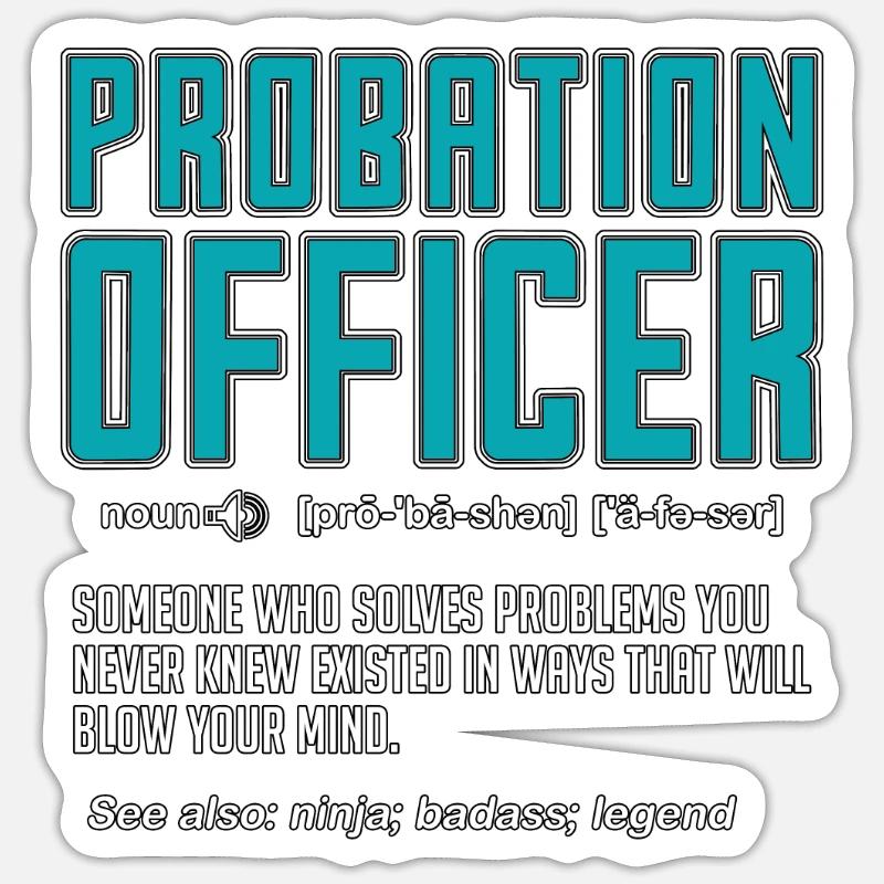 Probation Stickers | Unique Designs | Spreadshirt