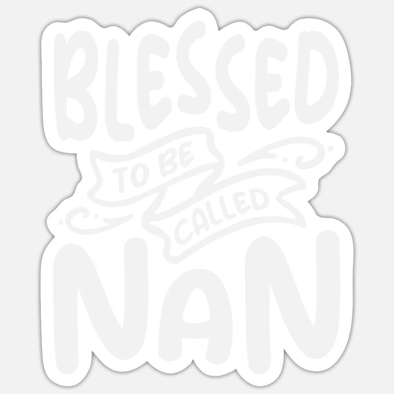Nan Stickers | Unique Designs | Spreadshirt