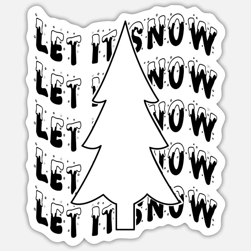 Let It Snow Stickers | Unique Designs | Spreadshirt