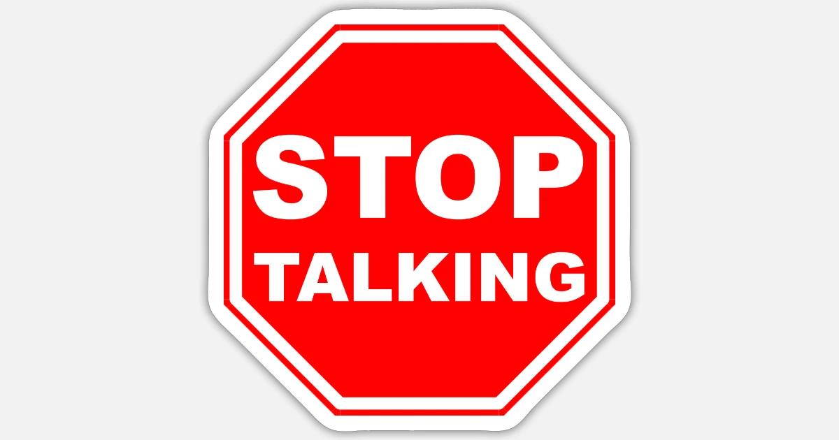 Stop Talking Sign PLEASE STOP TALKING Novelty Desk Sign – Pacific