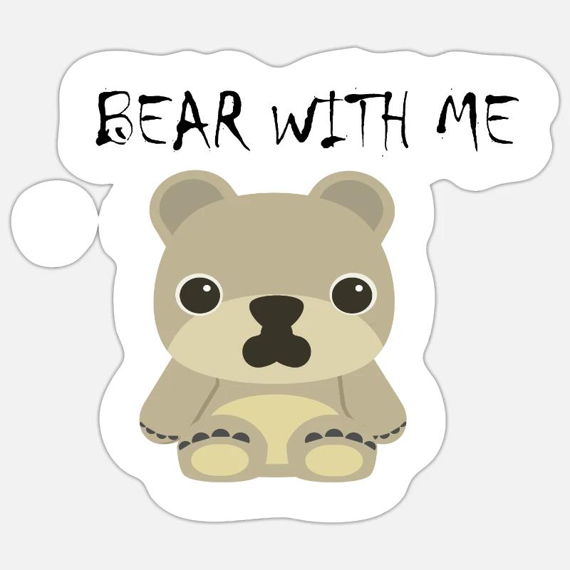Bear With Me Quotes
