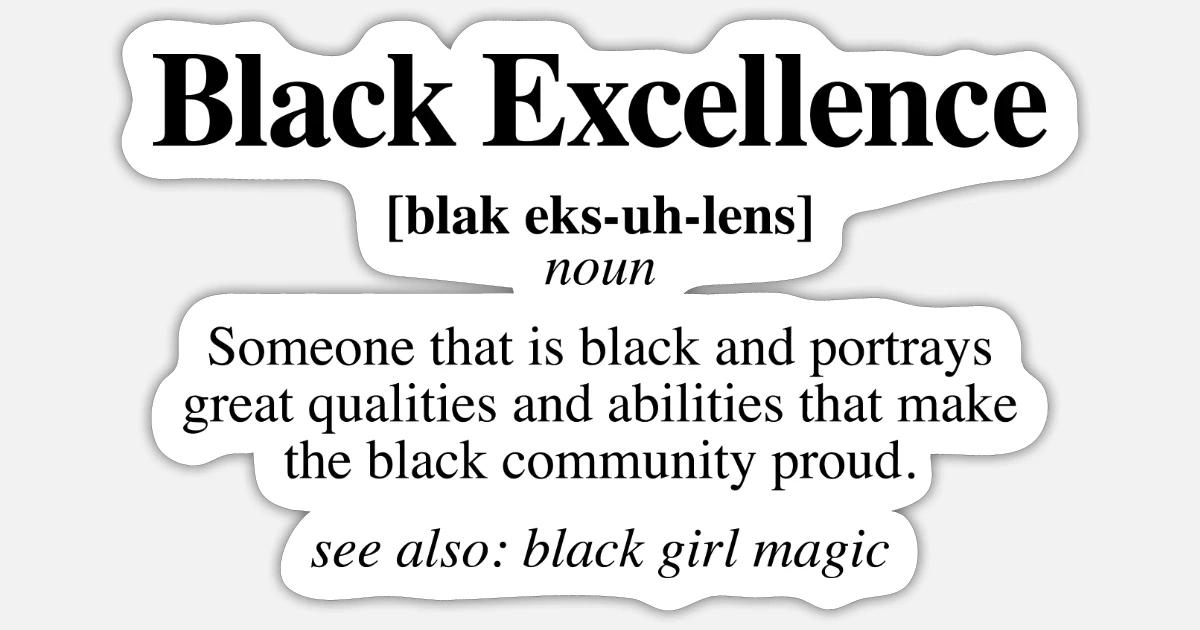 Black Excellence Quotes 100+ Inspirational Quotes To Motivate You To