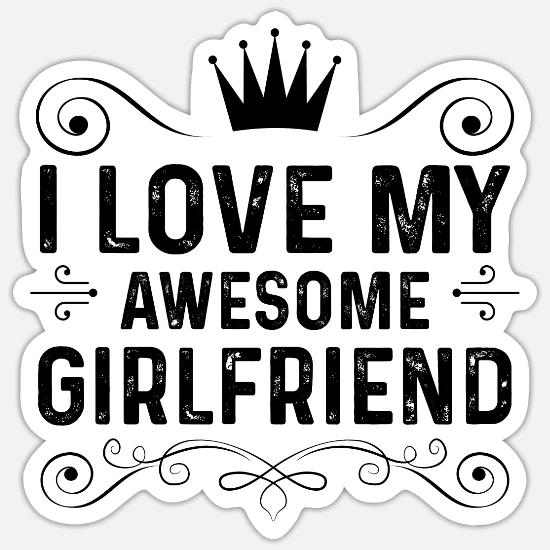 Awesome Girlfriend Quotes