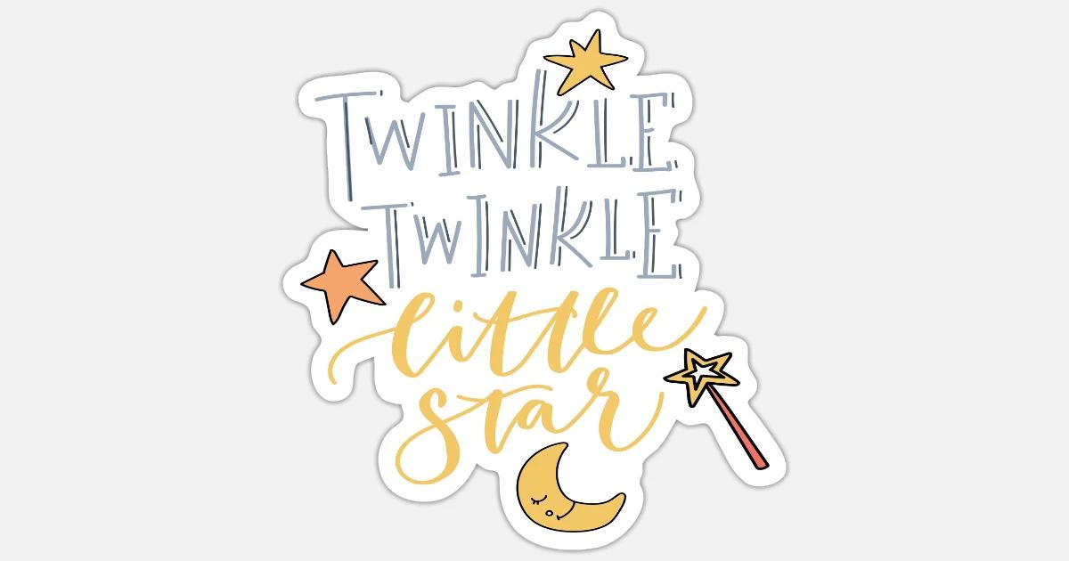Twinkle Twinkle Little Star Font Twinkle Twinkle Little Star How Loved
