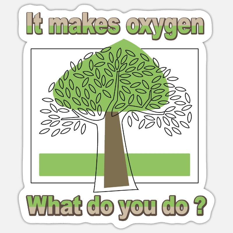 Tree Oxygen Memes Sarcastic Tree Of Life , Funny Tree Makes Oxygen"