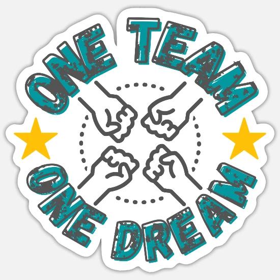 One Dream One Team One Town
