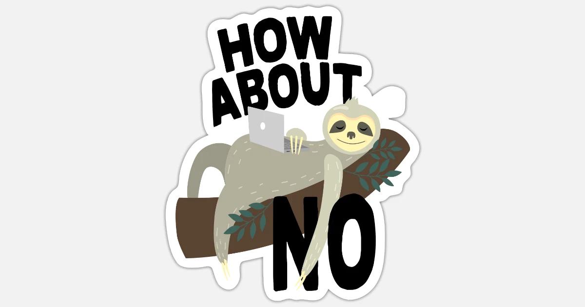 Sloth Cartoon Memes 15 Hilarious Sloth Memes To Brighten Your Day I