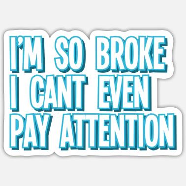 Im So Broke
