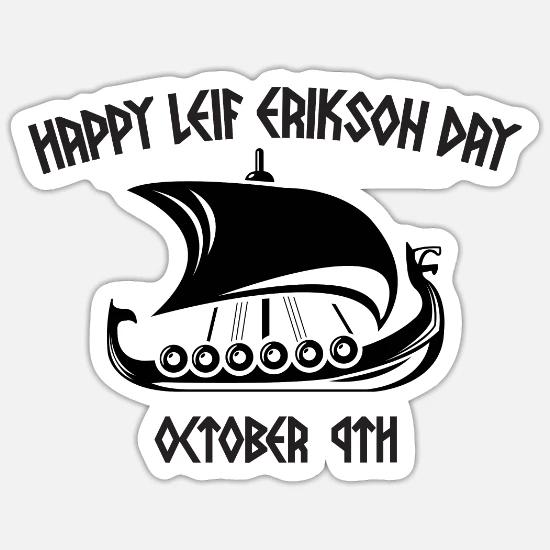 Happy Leif Erikson Day Quote Exploring Leif Erikson: Quotes And Legacy