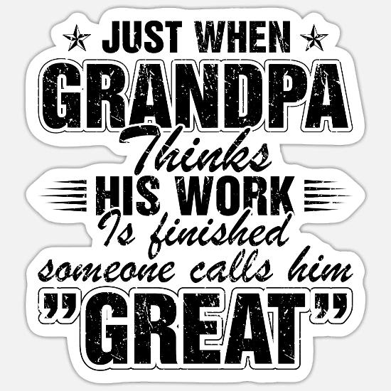 Strong Grandpa Great Grandpa Saying Funny New Great Grandkid Gran'