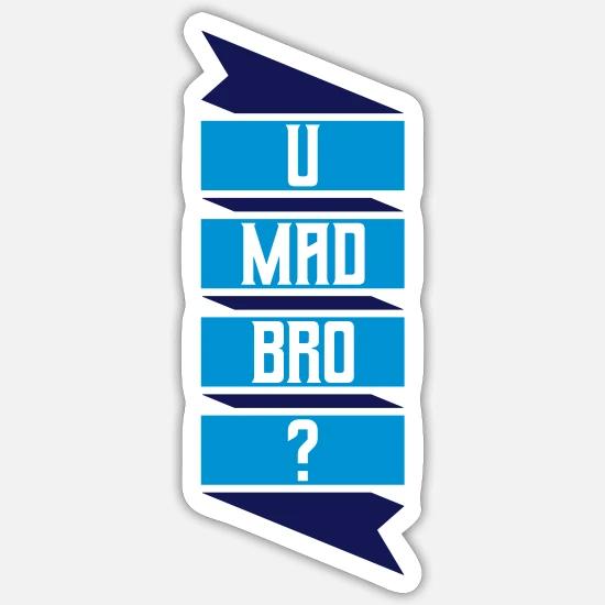 You Mad Bro Troll Meme U Mad Bro? Trololololololololol Troll Face
