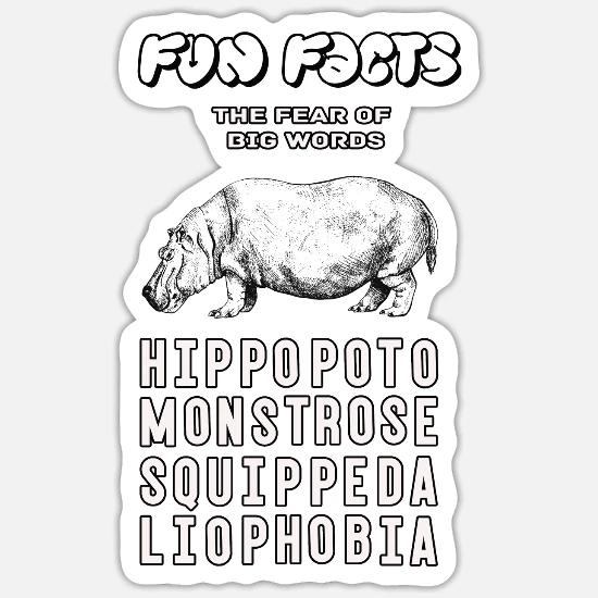 Hippopotomonstrosesquippedaliophobia Definition Aibohphobia' — My