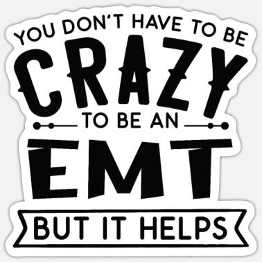 Good Emt Quotes