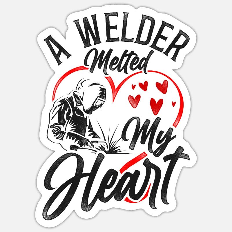 Welders Girlfriend Stickers Welder's Wife T Shirt , Yes, He's Working.