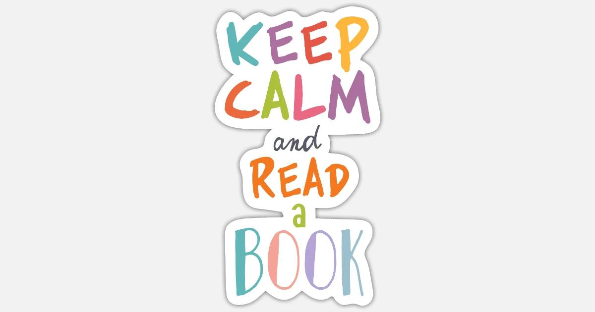 Keep Calm And Read