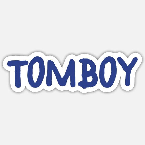 Tomboy Quotes For Girls Tomboy Quotes Merch & Gifts For Sale