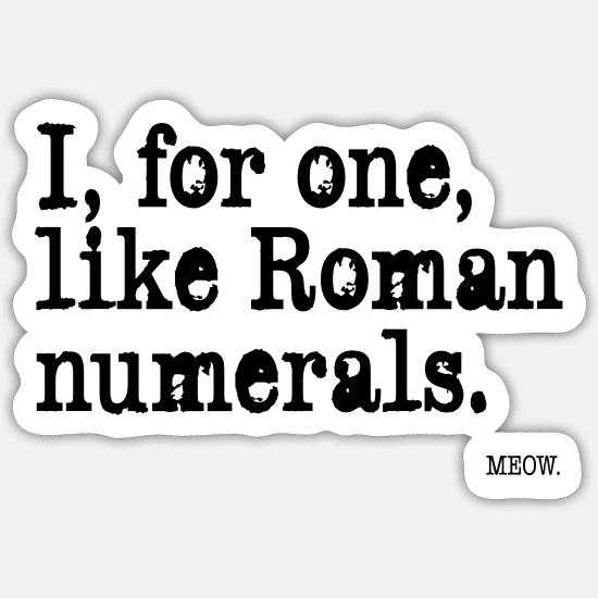 Roman Numerals Memes Roman Numerals Lesson 4 In A Row Roman Numerals