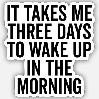 Funny Tired Morning Quotes The Best Funny Good Morning Quotes And