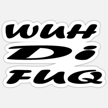Duh Fuq Mème
