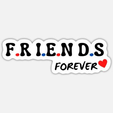 Friends Forever Quote
