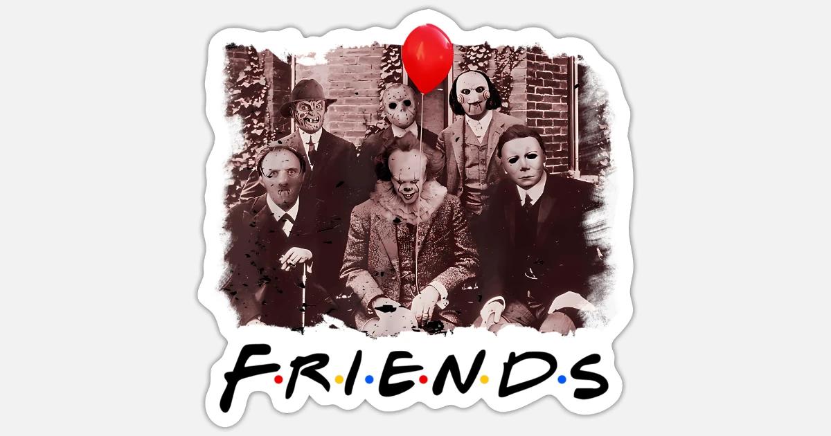 'Friends-Horror-Halloween-Horror-Scary-Movies-For--' Sticker | Spreadshirt