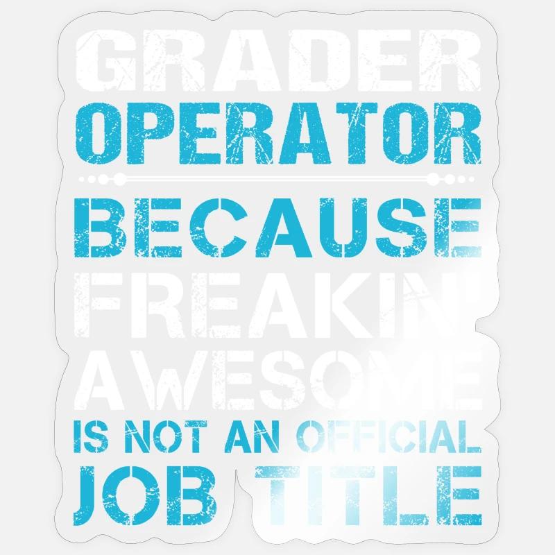 Grader Stickers | Unique Designs | Spreadshirt