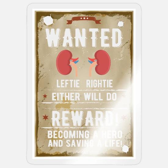 Wanted Sign With It In The Kidney Advertise For A Kidney Donor, Search