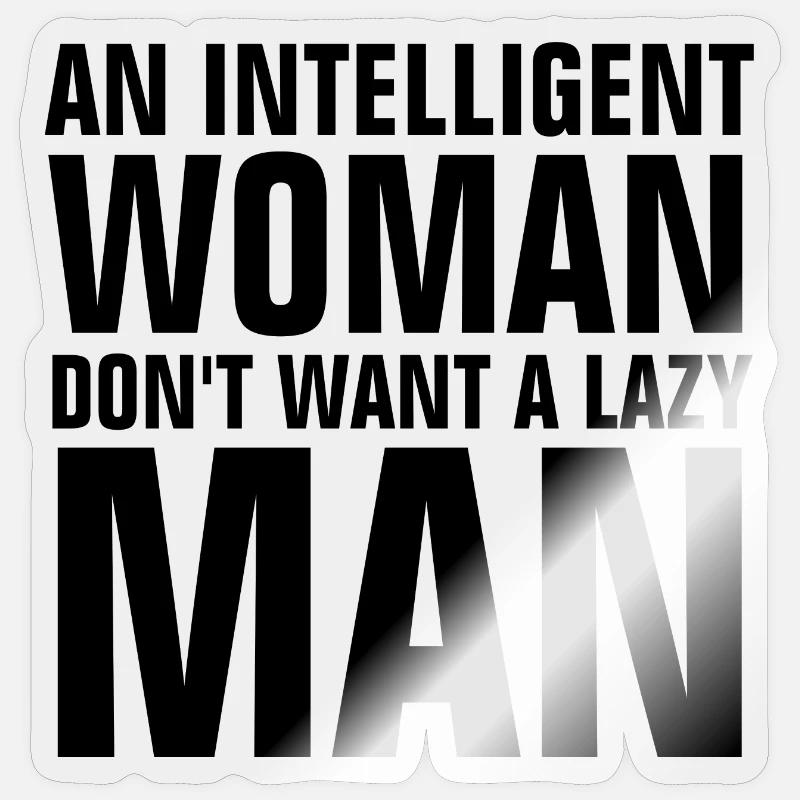Lazy Men Quotes