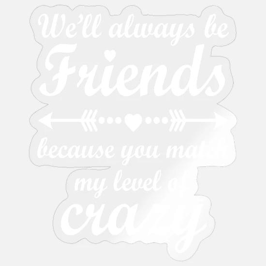 Best Friends Forever And Always Always Together Our Friendship Is