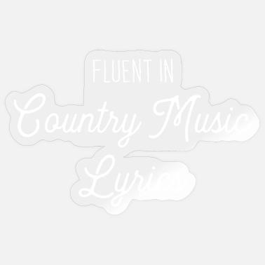 Country Music Song Quotes