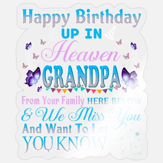 Grandpa Up In Heaven Quotes