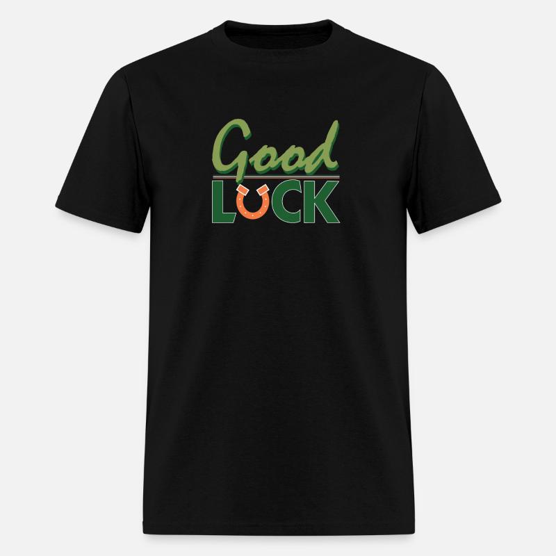 Good Luck T-Shirts | Unique Designs | Spreadshirt