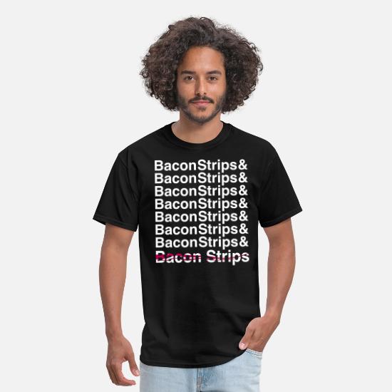 Bacon Strips And Bacon Strips Shirt