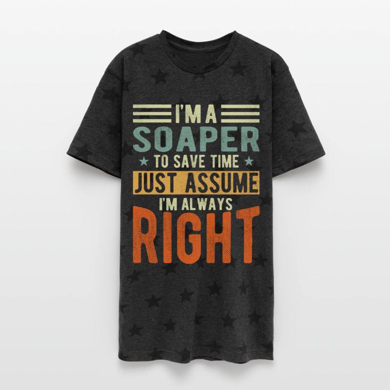 Soaper T-Shirts | Unique Designs | Spreadshirt