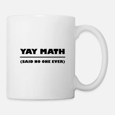 Yay Math Yay Math (Said No One Ever) Baby Bib